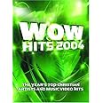 Amazon.com: WOW Hits 2004: 18 of the Year's Top Christian Artists and ...
