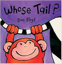 Whose Tail?: Sam Lloyd: 9781561484546: Amazon.com: Books