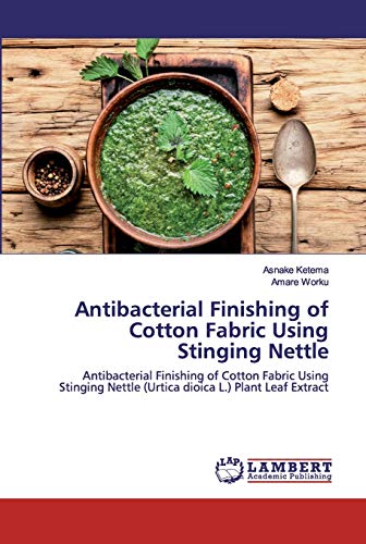 Buy Antibacterial Finishing of Cotton Fabric Using Stinging Nettle ...