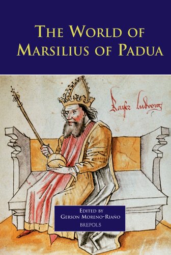 The World of Marsilius of Padua: Gerson Moreno-Riano: 9782503515151 ...