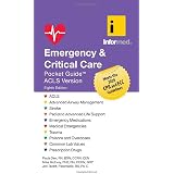 Emergency & Critical Care Pocket Guide, ACLS Version: Paula Derr, Laura ...