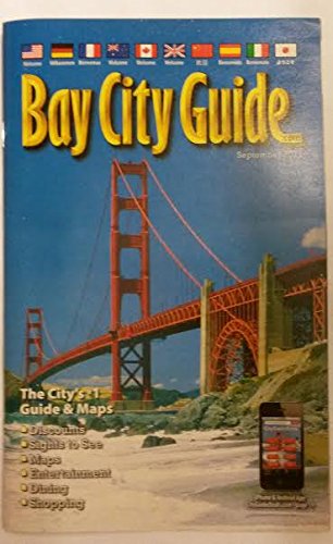 San Franscisco "Bay City" Guide - The City's #1 Guide and Maps with ...