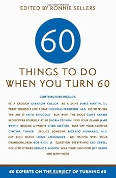 Sixty Things to Do When You Turn Sixty book by Cap Lesesne