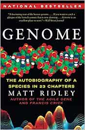 Genome: The Autobiography of a Species in 23 Chapters: Ridley, Matt ...