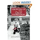 Growing Up in the Great Depression: Delores Mixer: 9781514789926 ...