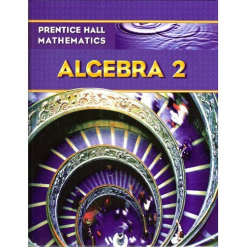 BOOK PRENTICE HALL MATH ALGEBRA 2 STUDENT EDITION FREE PDF AND EBOOK