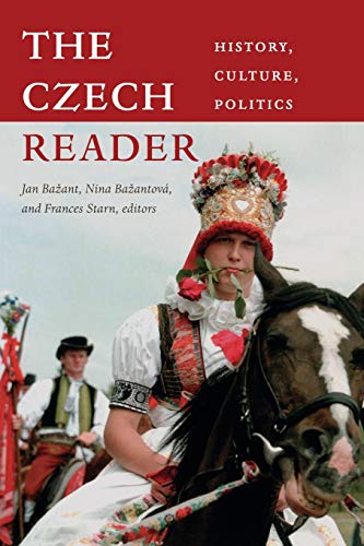 The Czech Reader: History, Culture, Politics (The World Readers): Jan ...