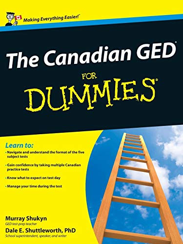 The Canadian GED For Dummies: Shukyn, Murray, Shuttleworth, Dale E ...