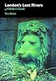 London's Lost Rivers: Paul Talling: 9781847945976: Amazon.com: Books