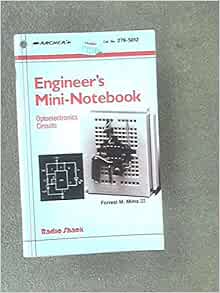 Basic Semiconductor Circuits (Engineer's Mini-Notebook) (Archer, Cat. No. 276-5013): Forrest M ...