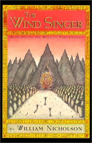 The Wind Singer (The Wind on Fire, Book 1) (Wind on Fire, 1): Nicholson ...