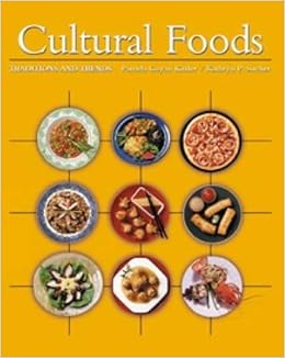 Cultural Foods: Traditions and Trends: 8580000726916: Medicine & Health ...
