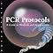 PCR Protocols: A Guide to Methods and Applications: Innis, Michael A ...
