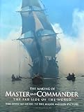 The Making of Master and Commander: The Far Side of the World: Tom ...