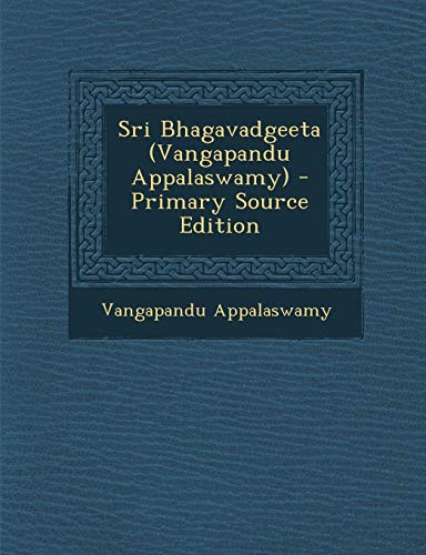 Sri Bhagavadgeeta (Vangapandu Appalaswamy) (Telugu Edition ...