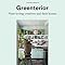 Greenterior: Plant Loving Creatives and Their Homes: Amazon.co.uk: Bart Kiggen, Magali Elali ...