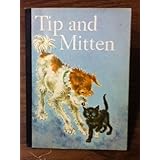 Tip and Mitten (Reading For Meaning): Paul McKee, Corinne Malvern, M ...
