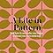 A Life in Pattern: And how it can make you happy without even noticing ...