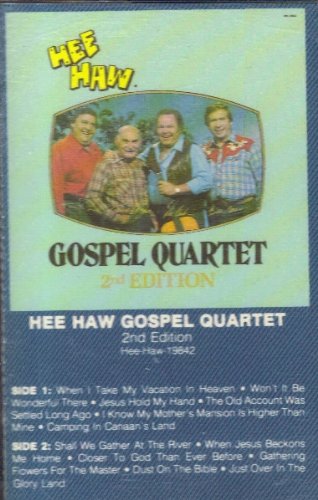 Hee Haw Quartet - Hee Haw Gospel Quartet 2nd Edition - Amazon.com Music