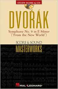 Dvorak - Symphony No. 9 in E Minor ("From the New World"): Score ...