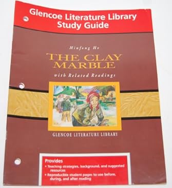 Glencoe Literature Series Study Guide The Clay Marble Book Review and ...