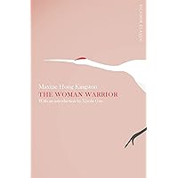 Woman Warrior: Maxine Hong Kingston: 9781447275220: Amazon.com: Books