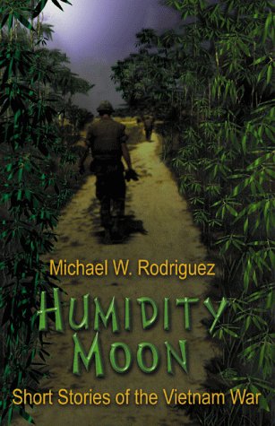 Humidity Moon: Rodriguez, Michael W.: 9781877603549: Amazon.com: Books