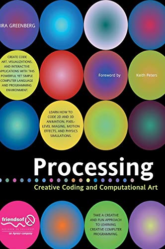 Processing Creative Coding And Computational Art Foundation