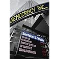 Amazon.com: Democracy Incorporated: Managed Democracy and the Specter ...