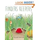 Finders Keepers: Keiko Kasza: 9780399168987: Amazon.com: Books