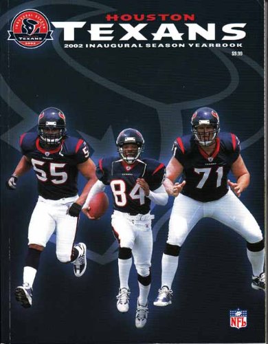 Houston Texans (2002 Inaugural Season Yearbook): Carter Toole: Amazon ...