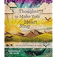 Thoughts to Make Your Heart Sing: Sally Lloyd-Jones, Jago, Tim Keller: 9780310721635: Amazon.com ...