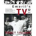 Emeril's TV Dinners: Kickin' It Up A Notch With Recipes From Emeril ...