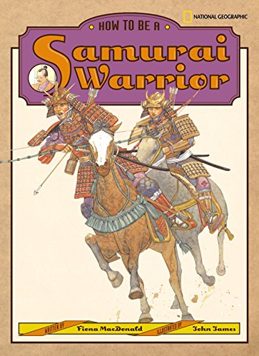 How to Be a Samurai Warrior: MacDonald, Fiona: 9780792236184: Amazon ...