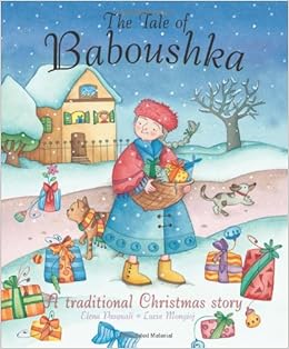 The Tale of Baboushka: A Traditional Christmas Story: Amazon.co.uk ...