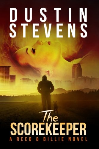 Amazon.com: The Scorekeeper (A Reed & Billie Novel): 9781986741385 ...