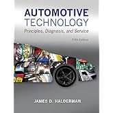 Automotive Technology: Principles, Diagnosis, and Service | Sixth ...