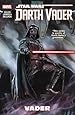 Star Wars: Darth Vader Vol. 1 (Star Wars (Marvel)): Kieron Gillen ...