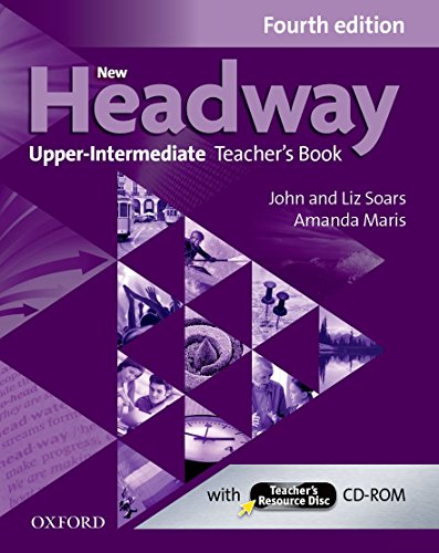 New Headway: Upper-Intermediate (B2): Teacher's Book + Teacher's ...