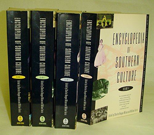 Encyclopedia of Southern Culture: 4 Volume set Complete: Charles Reagan ...