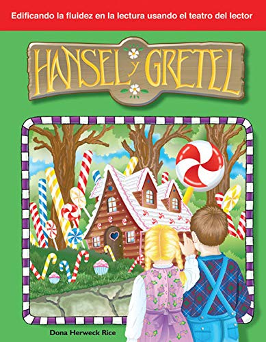 Hansel Y Gretel (Hansel and Gretel) (Spanish Version) (Cuentos ...