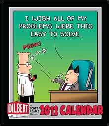 Dilbert: 2012 Weekly Planner Calendar: Adams, Scott: 9781449403911 ...
