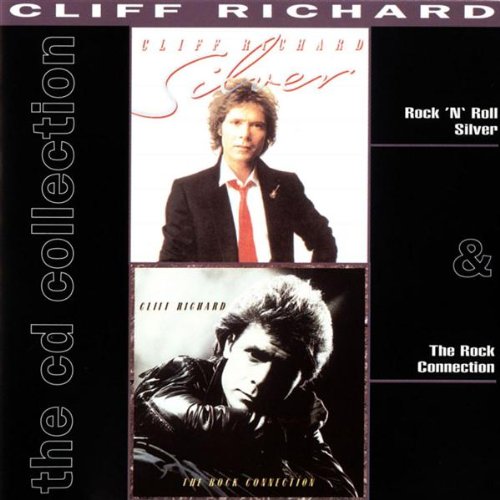 Cliff Richard Album: «Rock'N Roll Silver/The Rock Connection»