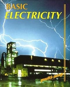 Basic Electricity book by Multi-Amp Institute