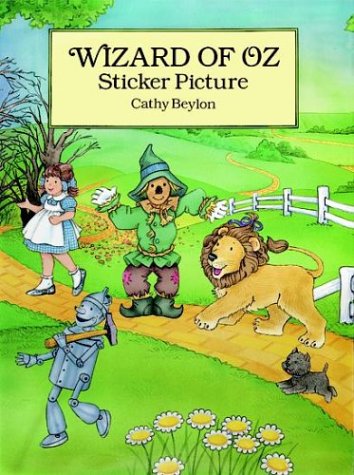 Wizard of Oz Sticker Picture: With 27 Reusable Peel-and-Apply Stickers ...