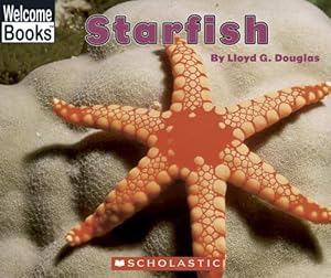 Starfish (Welcome Books) by Lloyd G. Douglas