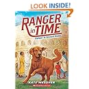 Danger in Ancient Rome (Ranger in Time #2): Kate Messner, Kelley ...