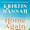 Home Again: A Novel: Hannah, Kristin: 9780345530820: Amazon.com: Books