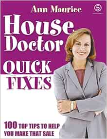 House Doctor Quick Fixes: Maurice, Ann: 9780007122400: Amazon.com: Books