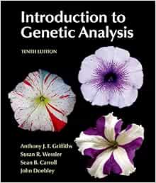 Introduction to Genetic Analysis: Griffiths, Anthony J.F., Wessler ...